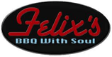 Felix's BBQ with Soul | Best BBQ in CA